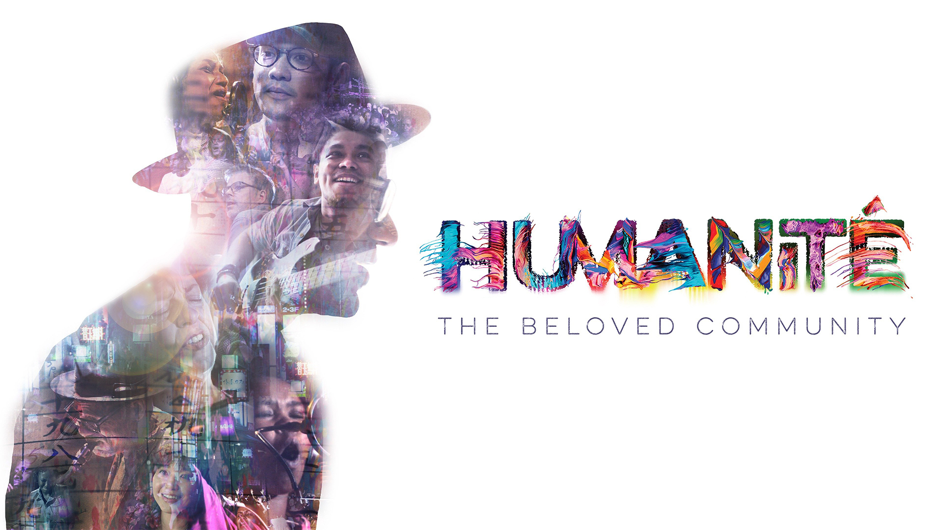 Humanité, the Beloved Community