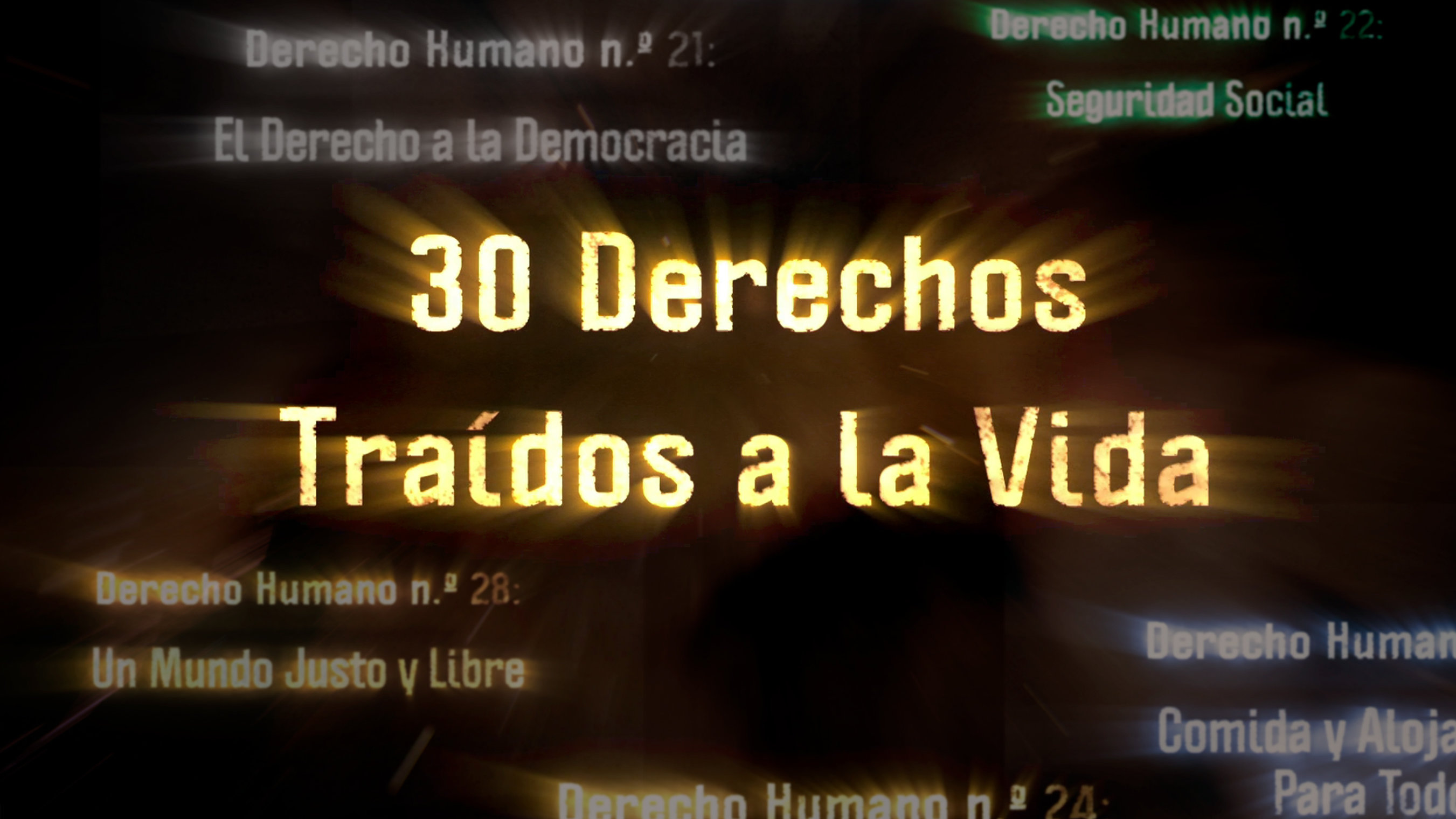 30 Derechos Traídos a la Vida