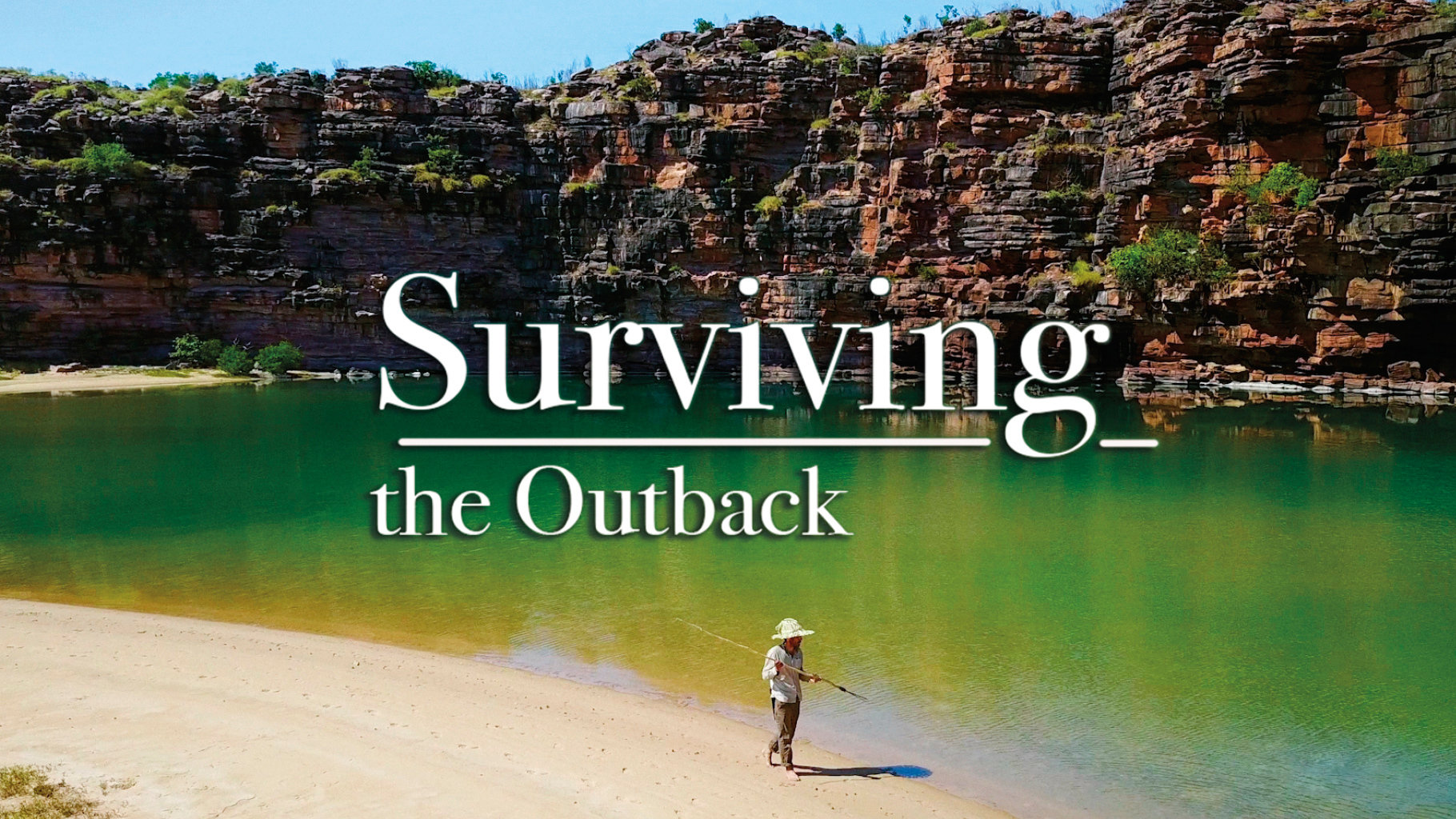 Surviving the Outback Recreates Epic Challenge of Survival on ...