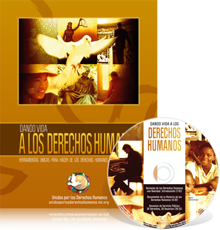 Haciendo Avanzar los Derechos Humanos Universales: Educación Sobre los ...