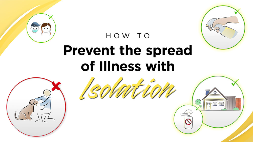 How to Prevent the Spread of Illness with Isolation