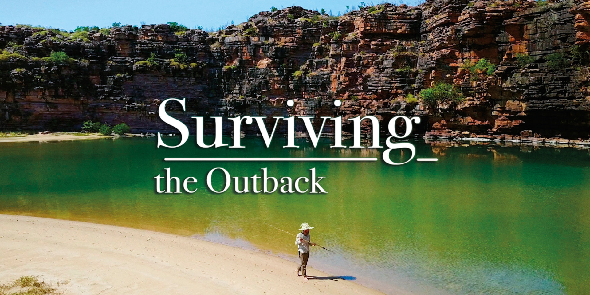 Surviving the Outback Recreates Epic Challenge of Survival on ...