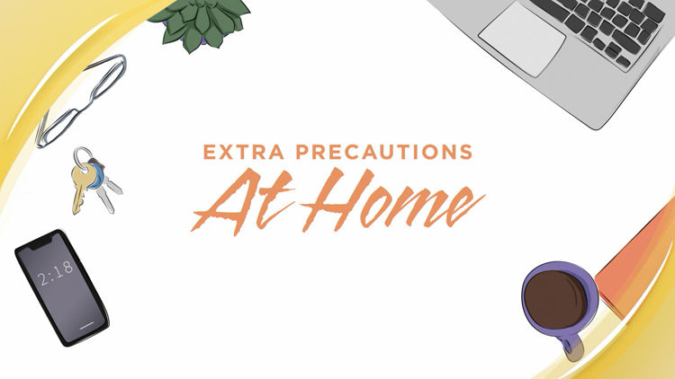 Extra Precautions At Work