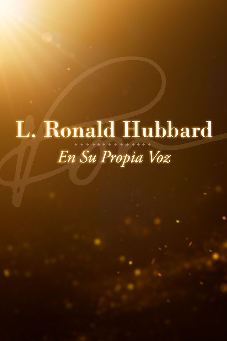 L. Ron Hubbard in His Own Voice