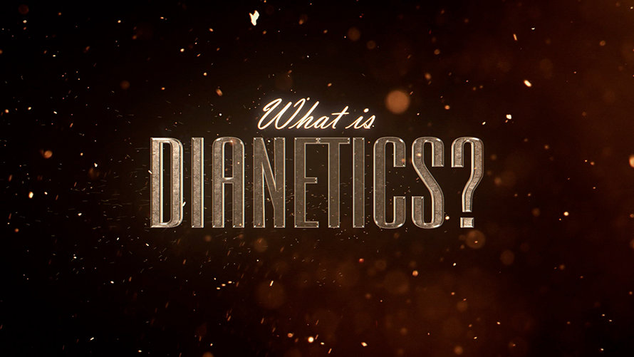 What is Dianetics?