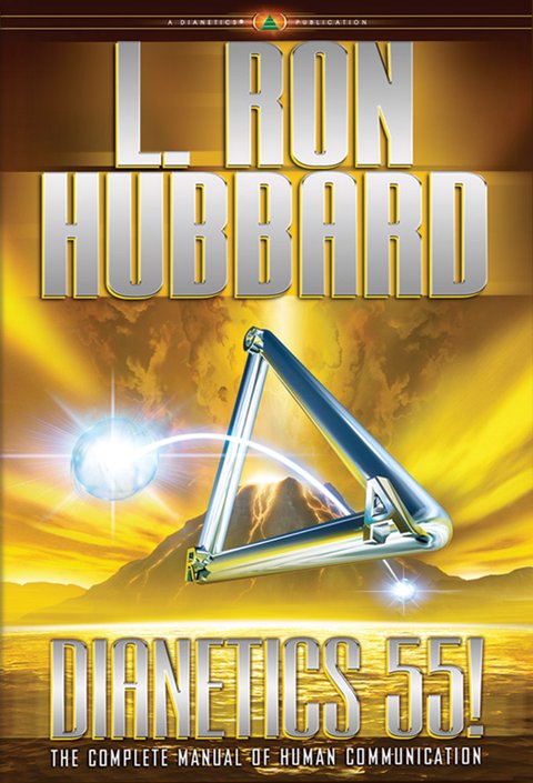 Dianetics 55! - By L. Ron Hubbard