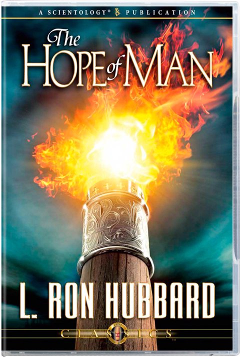 The Hope of Man - By L. Ron Hubbard