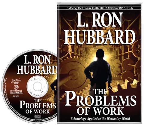 The Problems of Work - By L. Ron Hubbard